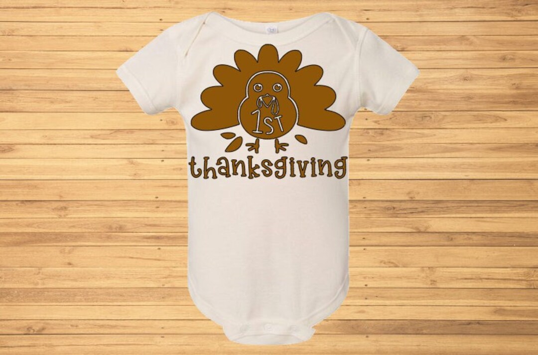 1st Thanksgiving Onesie, Thanksgiving Onesie, My First Onesie, Turkey ...