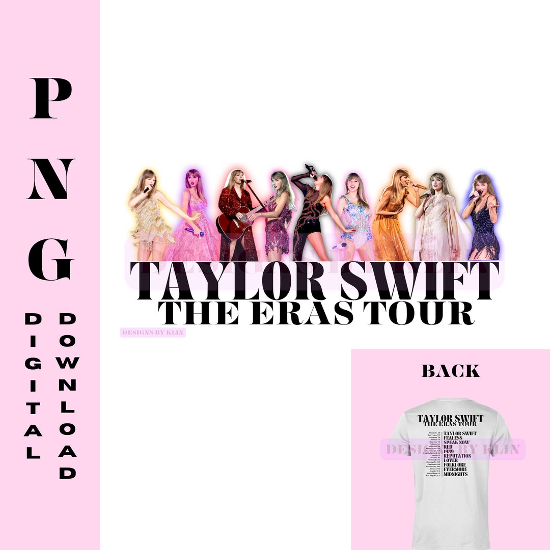 Taylor Swift the Eras Tour Graphic Front and Back PNG DTF Sublimation ...