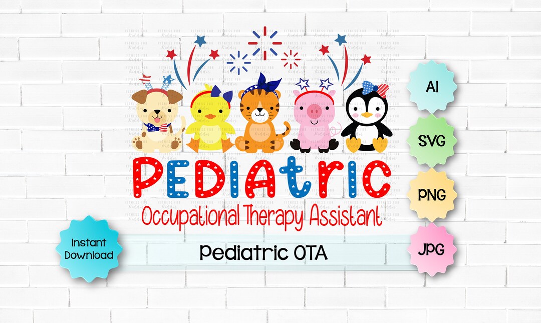 Fourth of July Peds Occupational Therapy Assistant Svg, July 4th OTA ...