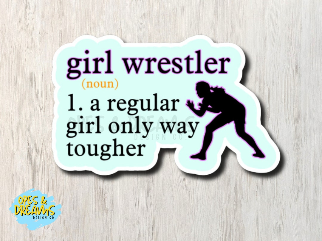Girl Wrestler Definition - Waterproof, Uv-resistant Vinyl Wrestling ...