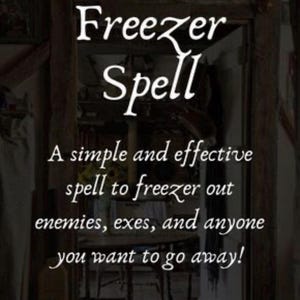 Powerful Freezer Spell, Freezer Out Enemies, Exes, Negativity - Etsy