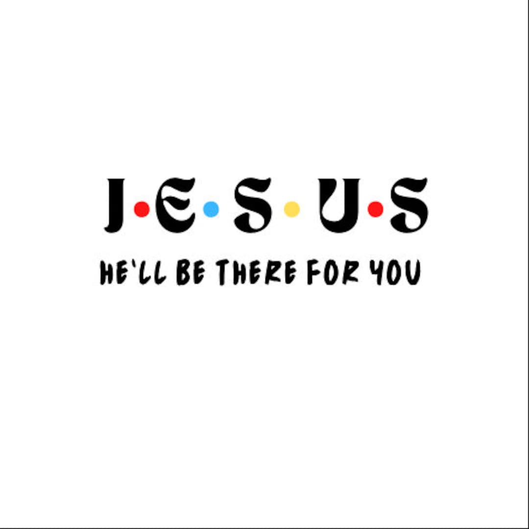Jesus is Your Friend - Etsy