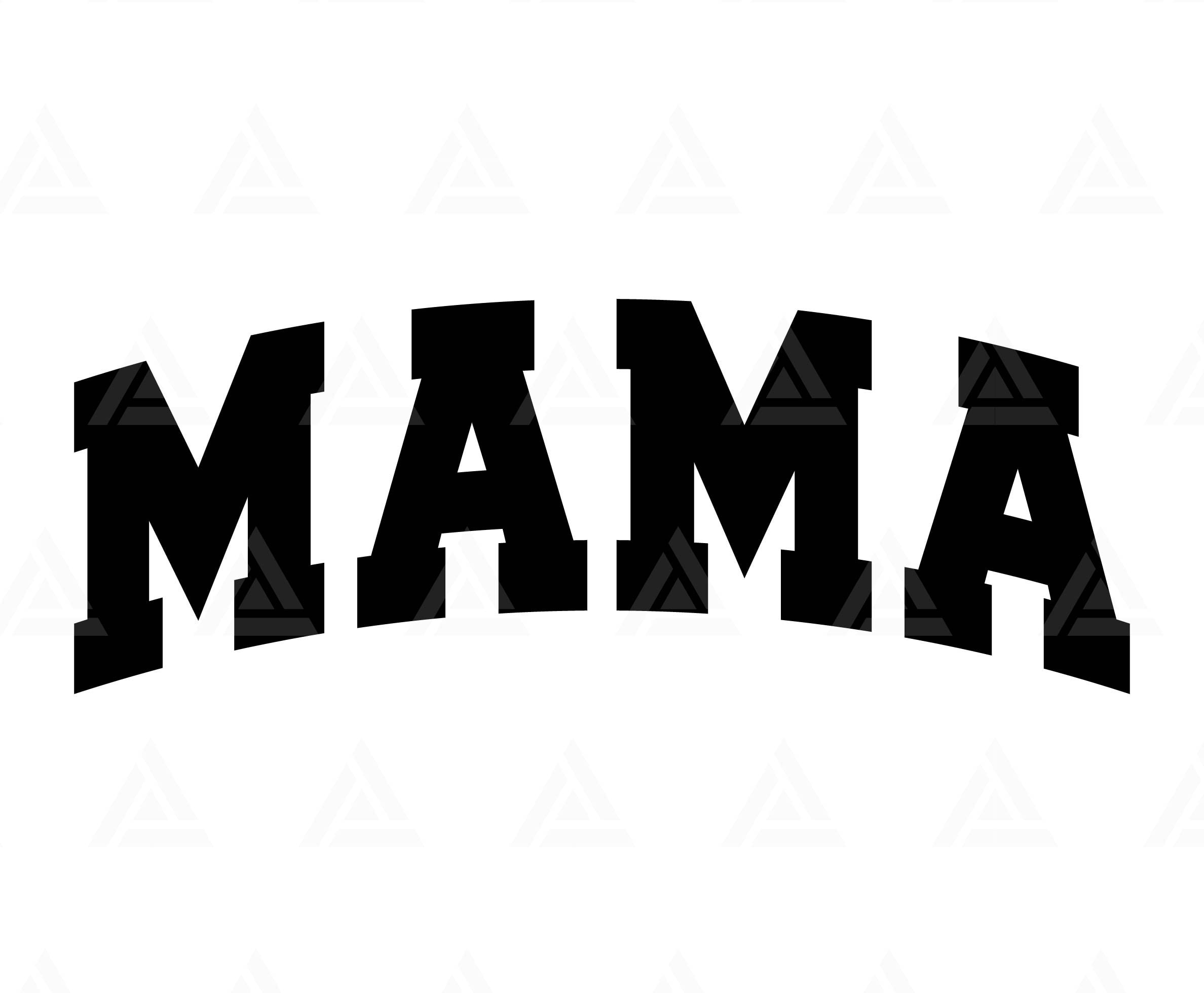 Mama Svg, Mama Varsity Svg, Mama Png, Mom Life, Mama Shirt, Jersey Font ...