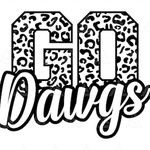 Go Dawgs Leopard Svg, Go Dawgs Football Svg, Run Dawgs Svg, Cheer Mom T ...