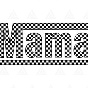 Checkered Mama Svg, Mama Png, Racing Mama T-shirt Design, Race Mama ...