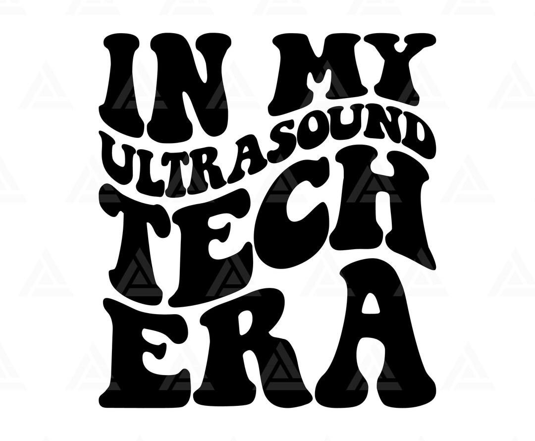 In My Ultrasound Tech Era Svg Png, Ultrasound Technician Shirt ...
