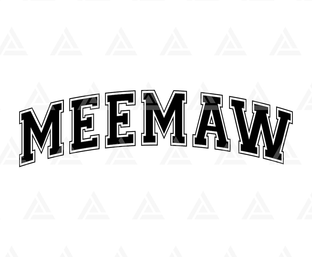 Meemaw Svg, Meemaw Varsity Svg, Grandmother, Granny, Grammy Shirt, Mimi ...