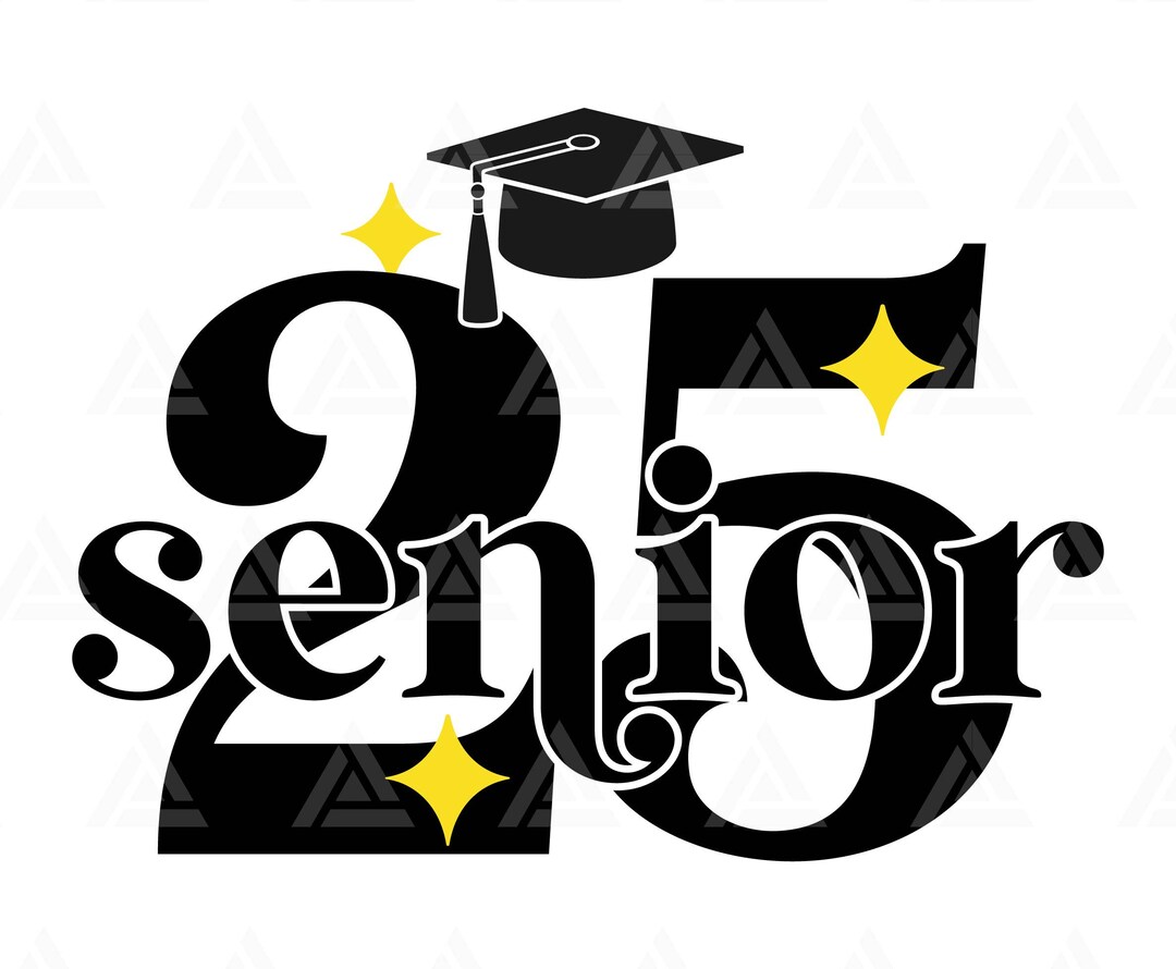 Senior 2025 Svg, Senior 2025 Png, Senior T Shirt Design, Class of 2025 ...