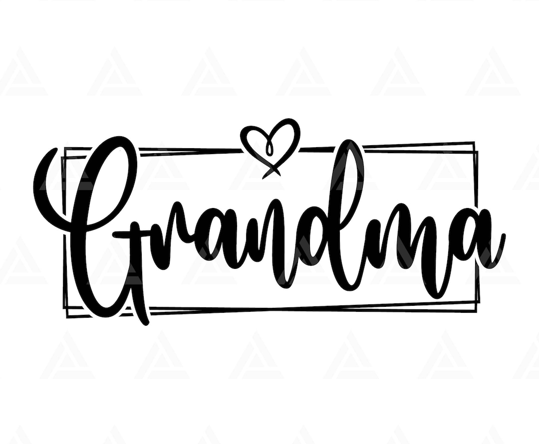 Grandma Svg, Grandma Png, Grandmother, Granny, Grammy T-shirt Print ...