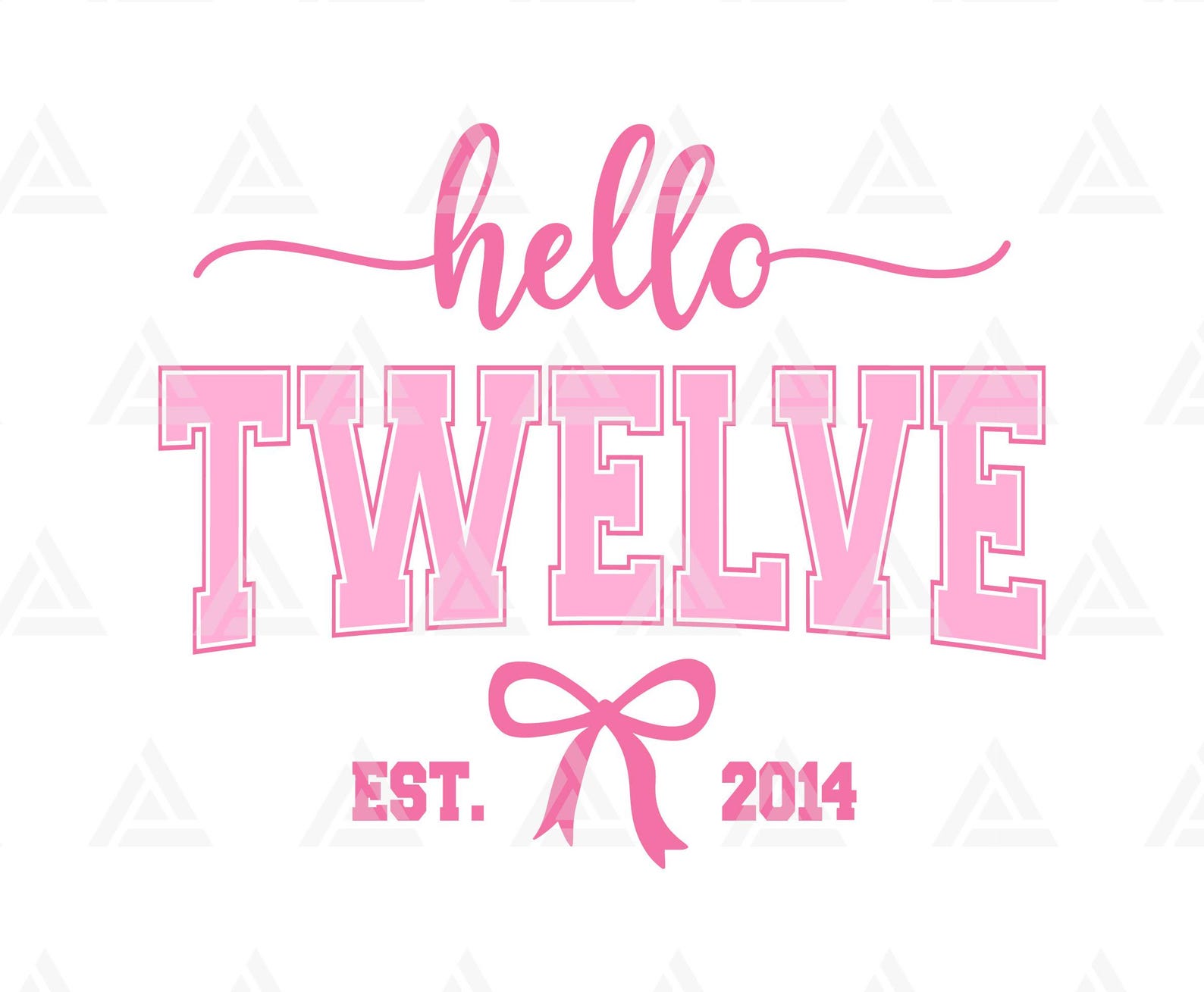 Hello Twelve Est. 2014 Svg, Pink Coquette Bow Png, 12th Birthday Party ...