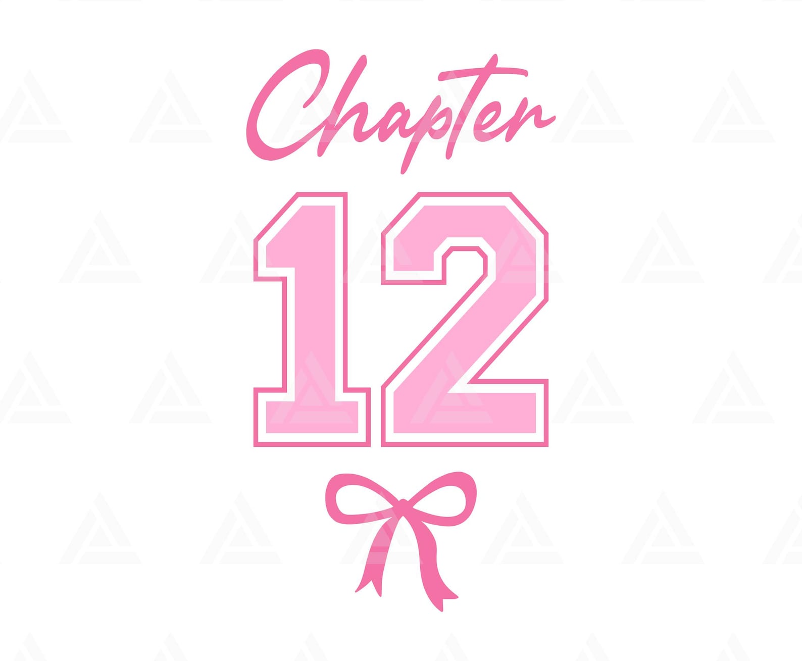 Chapter Twelve Svg, Hello Twelve Svg, Pink Coquette Bow Png, 12th ...