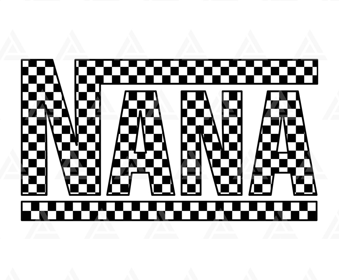 Checkered Nana Svg, Nana Png, Racing Grandma T-shirt Design, Race ...