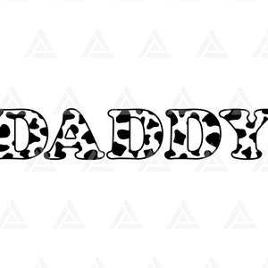 Cow Daddy Svg, Cow Print Svg, Dadlife Svg, Father's Day, Ranch Life Svg ...