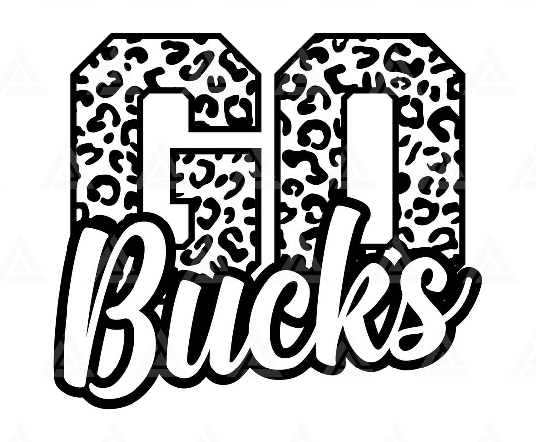 Go Leopard Bucks Svg, Go Bucks Football Svg, Run Bucks Svg, Cheer Mom T ...