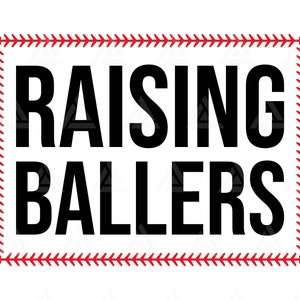 Raising Ballers Svg, Raising Ballers Png, Baseball Mom, Red Stitch ...