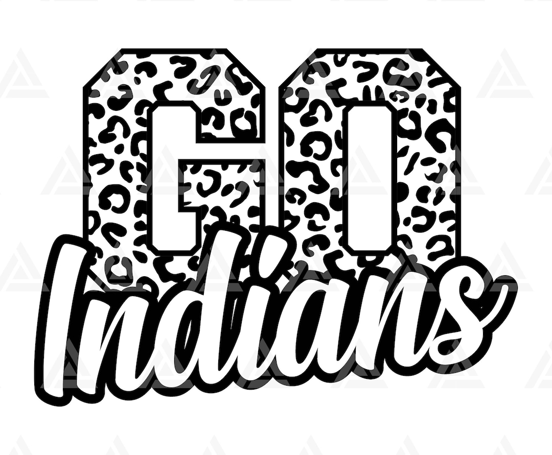 Go Indians Leopard Svg, Go Indians Football Svg, Run Indians Svg, Cheer ...