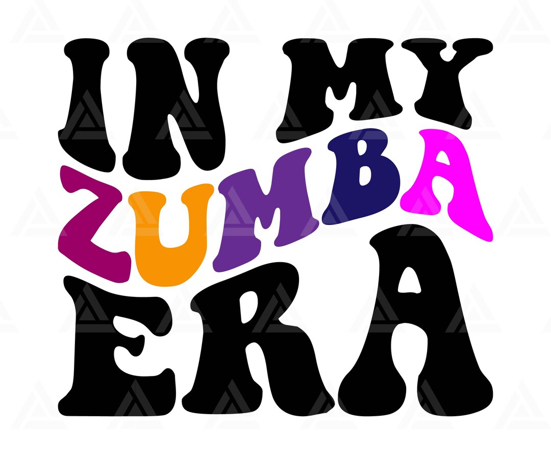 In My Zumba Era Svg, in My Zumba Era Png, Dance Mom T Shirt, Zumba ...
