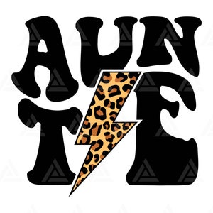Auntie Svg Auntie Png Leopard Lightning Bolt Svg Aunt Svg - Etsy