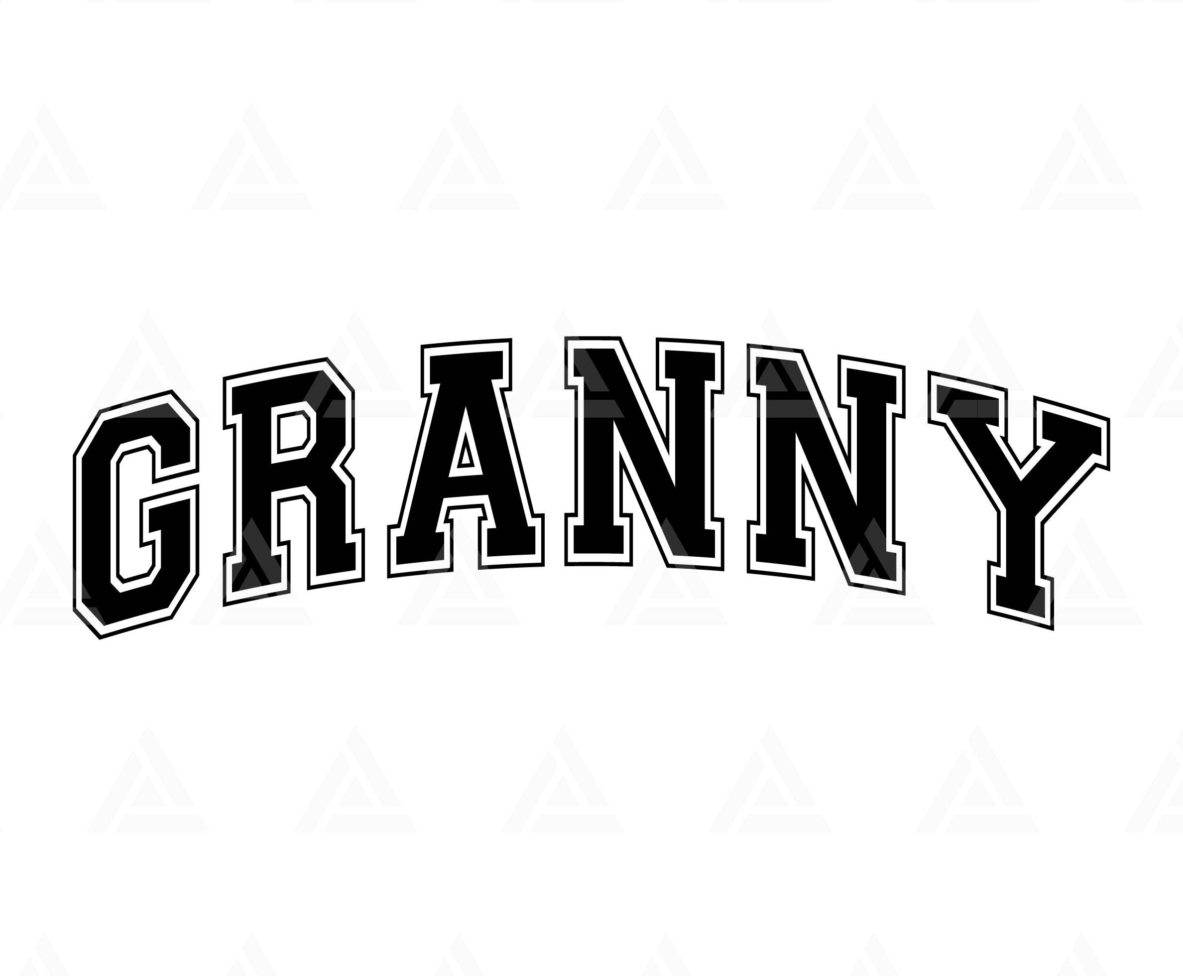 Granny Svg, Arched Varsity Svg, Grandmother, Grandma, Grammy Shirt ...