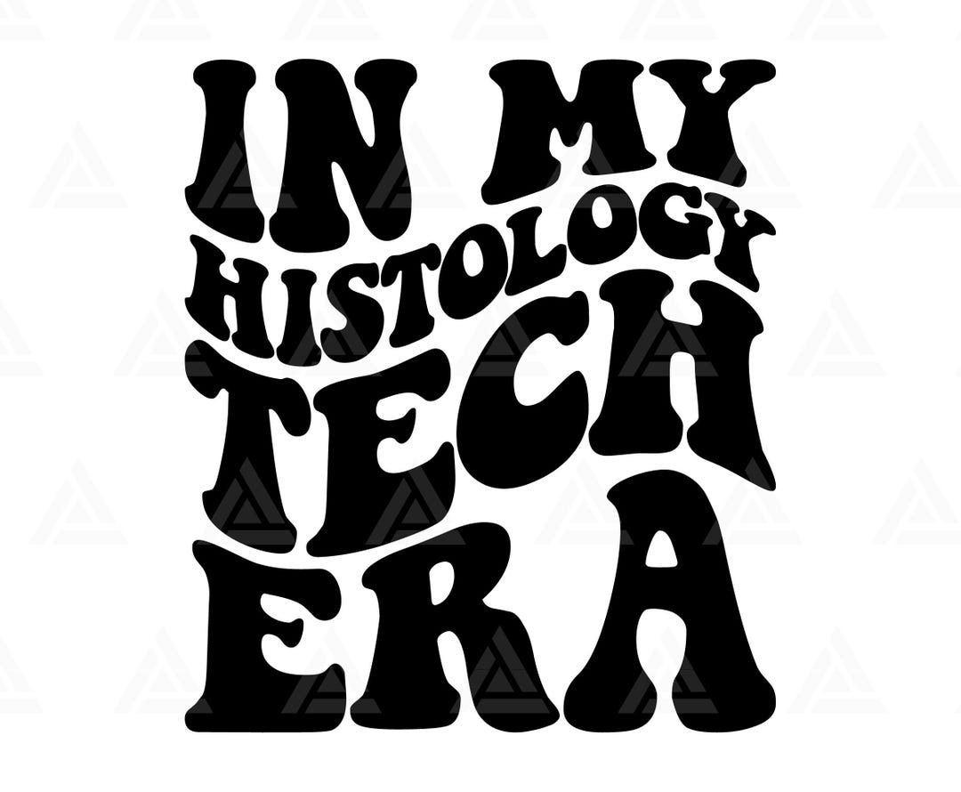 In My Histology Tech Era Svg, Histology Tech Png, Technician Shirt, Technician Clipart Design ...