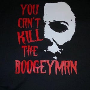 The Boogeyman - Classic Horror Tribute S/S Cotton Mens/womens T-shirt ...