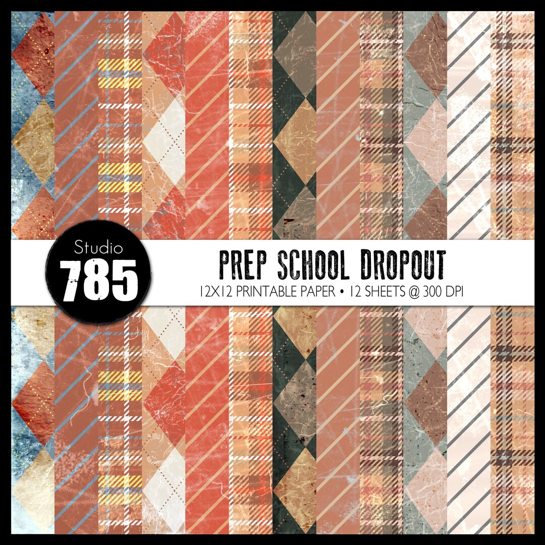 Digital Paper Pack PREP SCHOOL DROPOUT Argyle, Plaid, Pinstripe Grunge ...