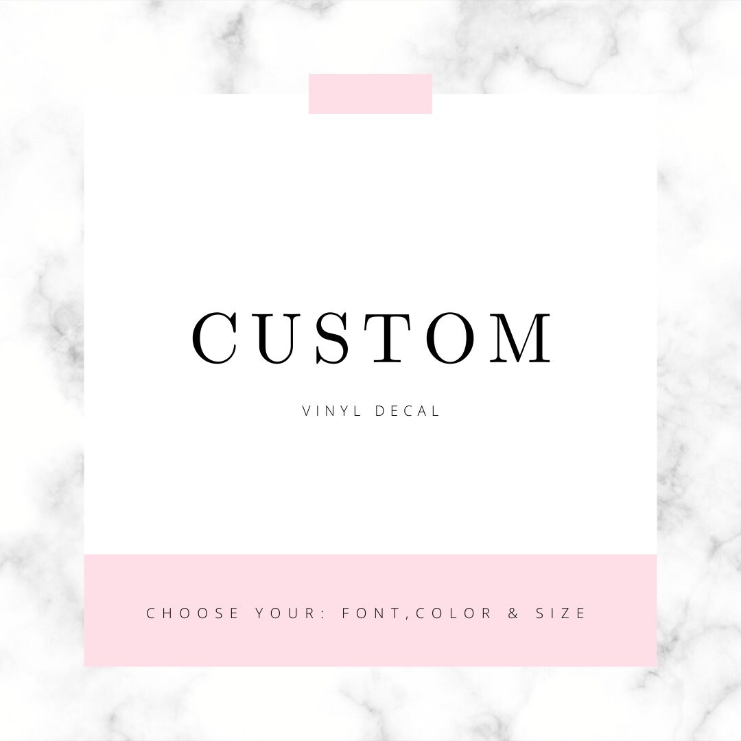 Custom Vinyl Decal - Etsy