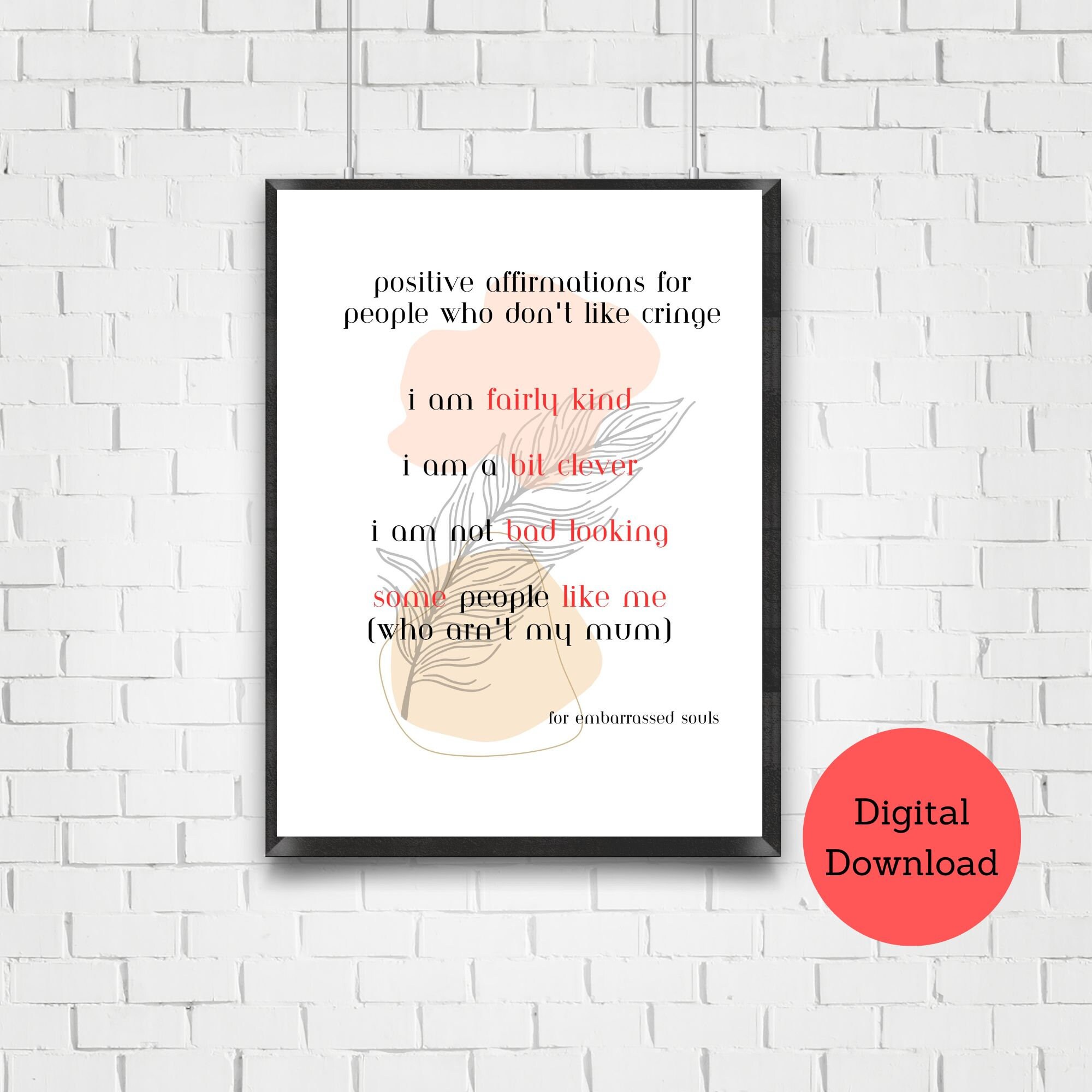Printable Digital Wall Art Positive Affirmations Funny Text Unusual ...