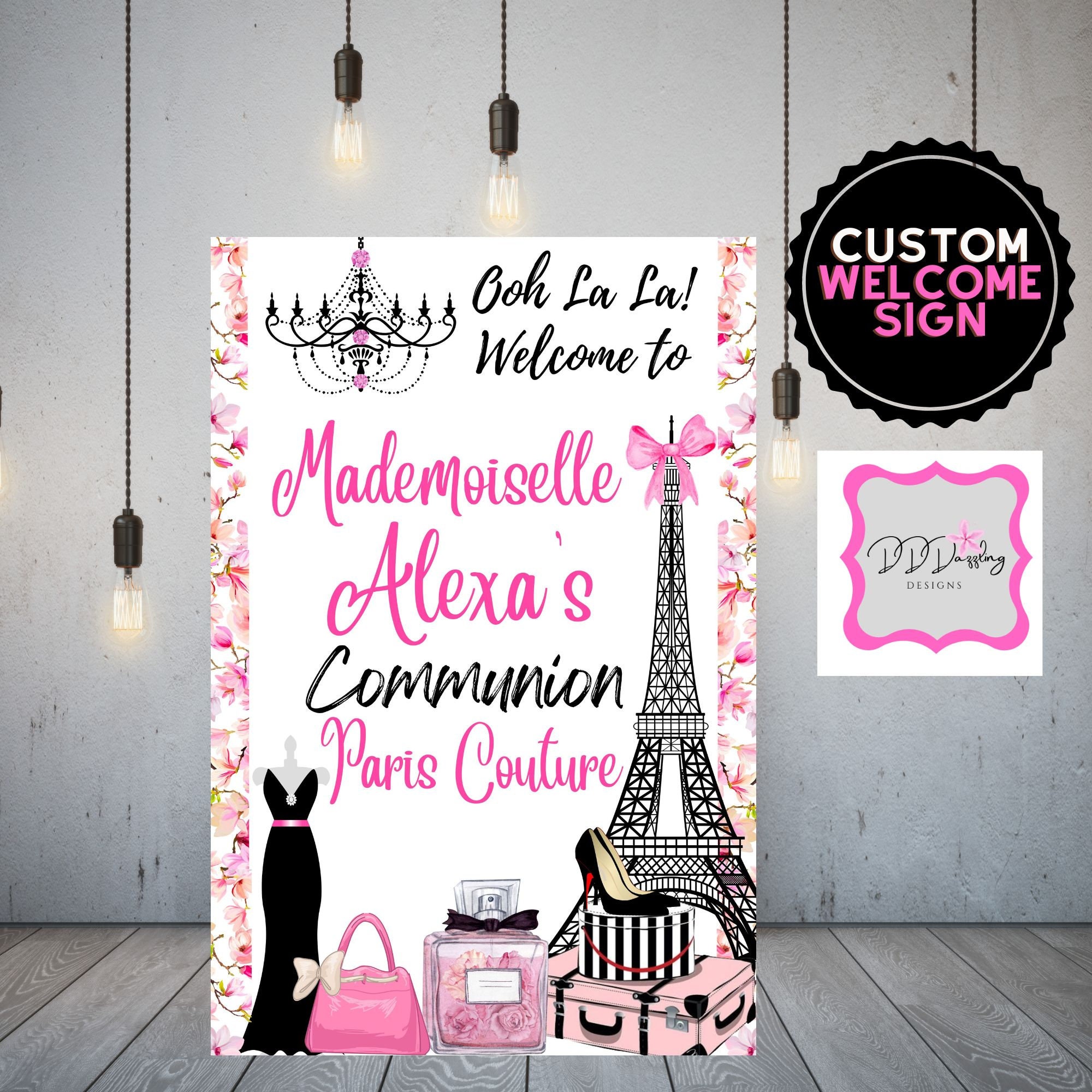 Paris Theme Party Welcome Sign, Paris Party Welcome Poster Board, First ...