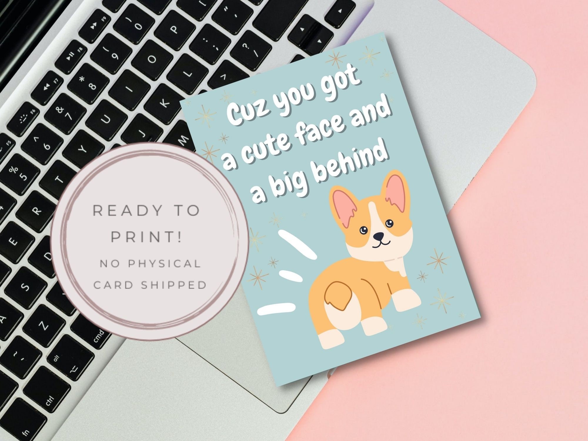 Funny Corgi Greeting Card, Printable Corgi Puppy Card, Friend Birthday ...