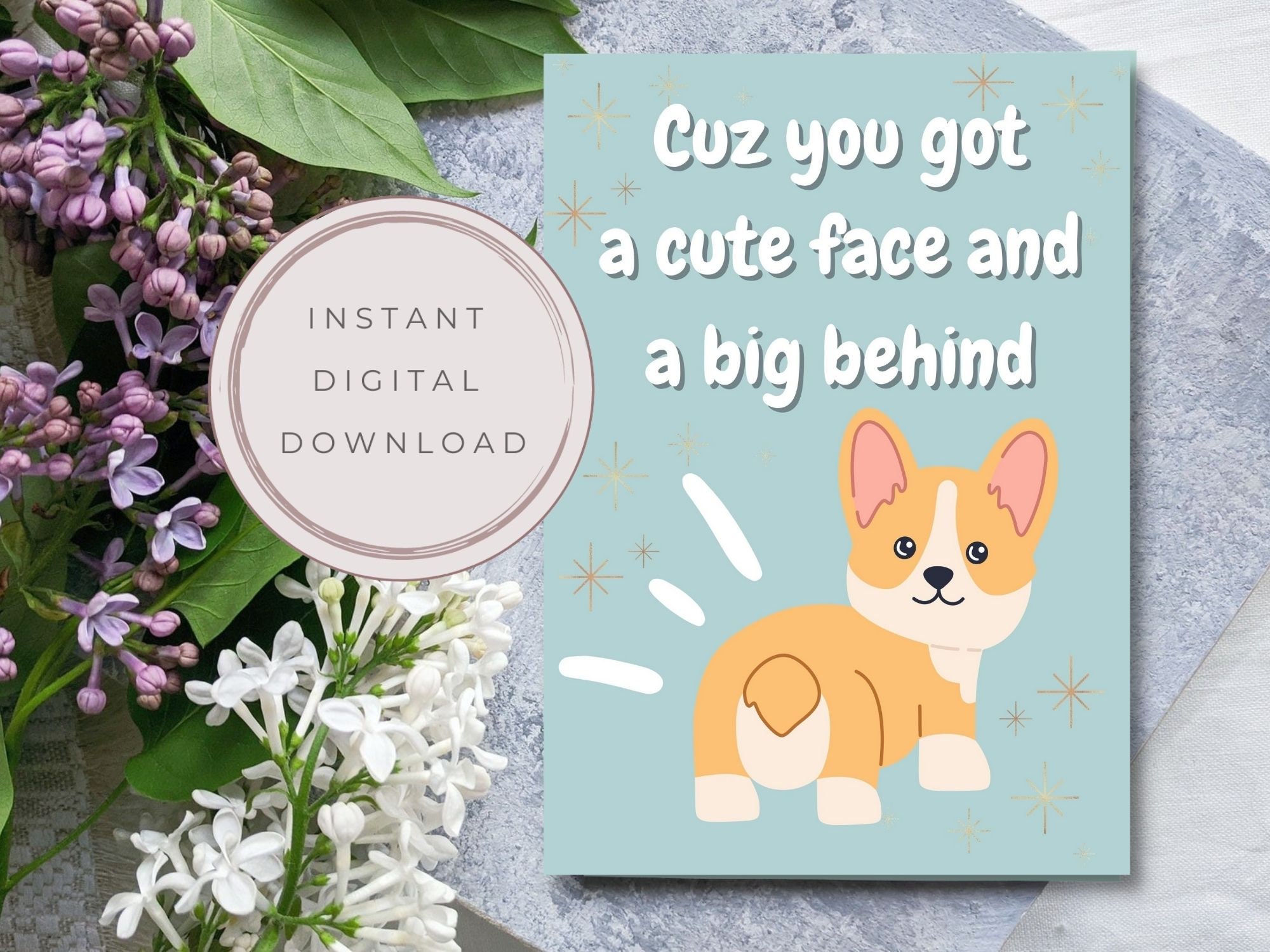 Funny Corgi Greeting Card, Printable Corgi Puppy Card, Friend Birthday ...