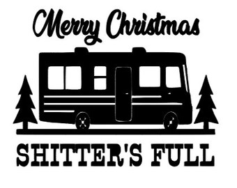 Merry Christmas Shitters Full Svg | Etsy