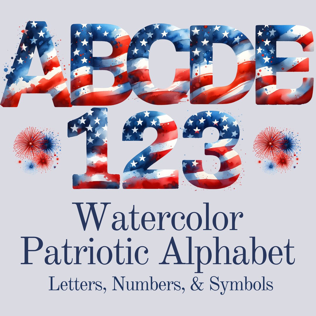 Patriotic Alphabet Bundle, Watercolor Patriotic Clipart, 4th of July ...