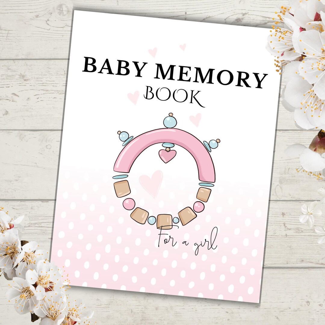 Baby Girl Memory Book – Printable Milestone Journal | Keepsake ...