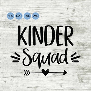 Kinder Squad Svg Kindergarten Squad Svg Kindergarten Teacher - Etsy