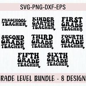 Teacher SVG Bundle, Grade Level Svg Bundle, Wavy Text Bundle, Teacher ...