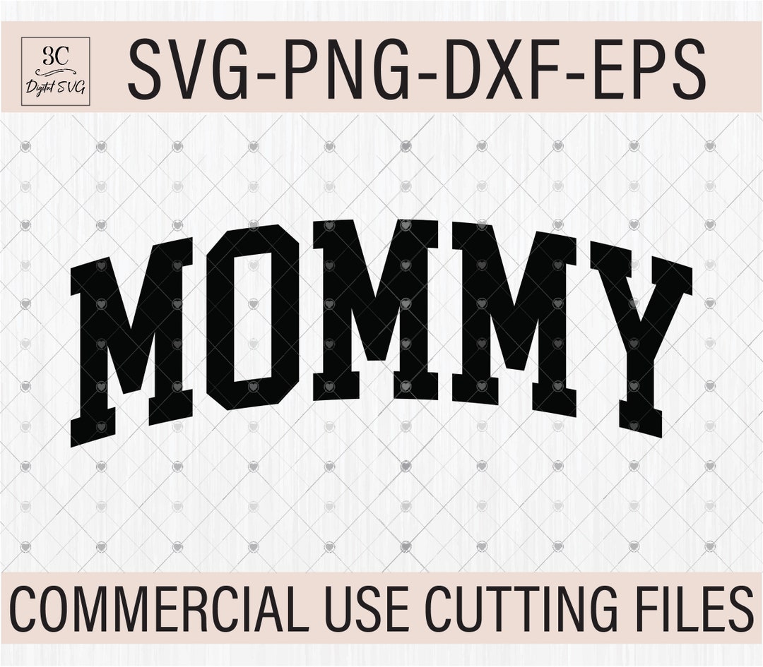 Mom SVG PNG, Mommy Svg, Mom Life Svg, Mothers Day Svg, Mama Png Files ...