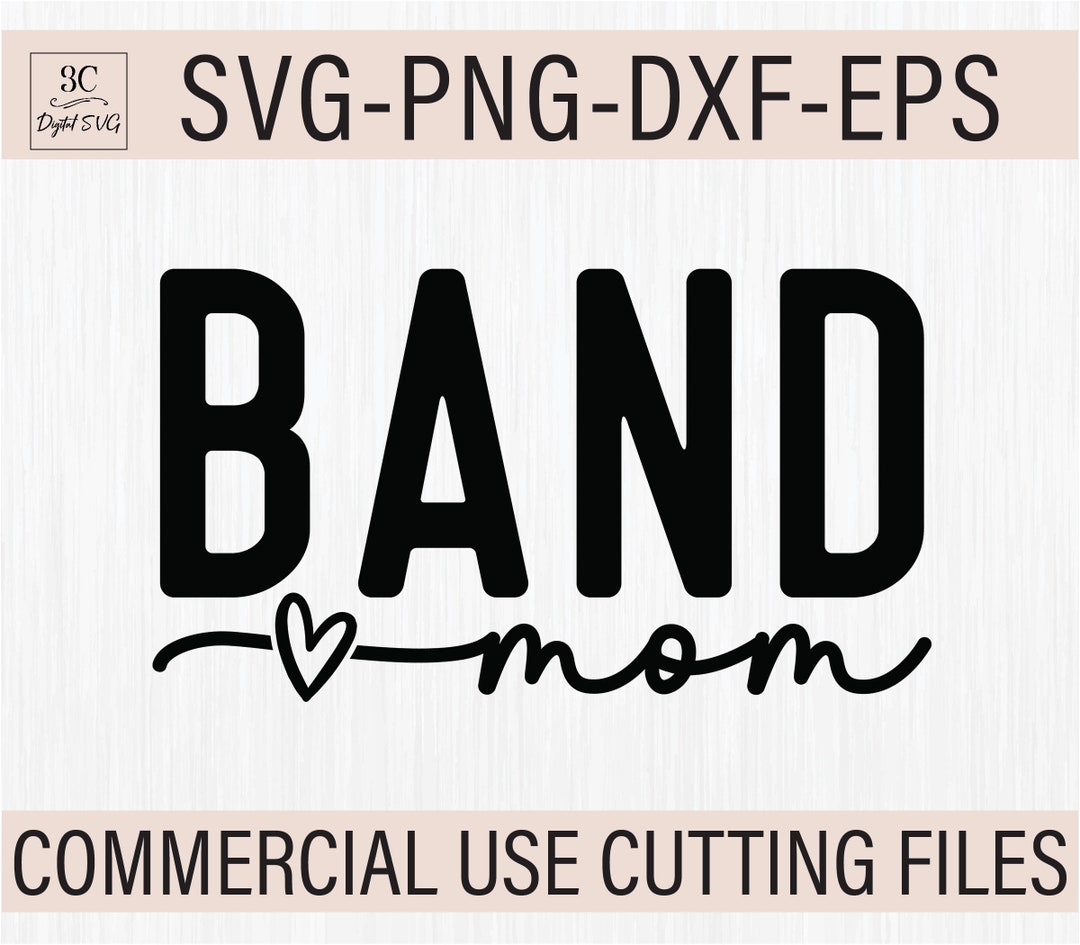 Band Mom Svg, Band Mom Life Svg, Band Svg, Band Mom Shirt Svg, Band ...