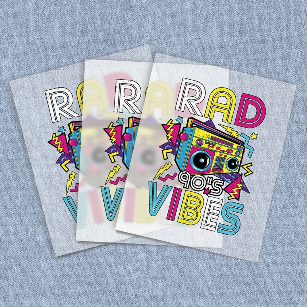 Rad 90's Vibes DTF Heat Transfer, Pop Culture Iron-on Transfer, Direct ...