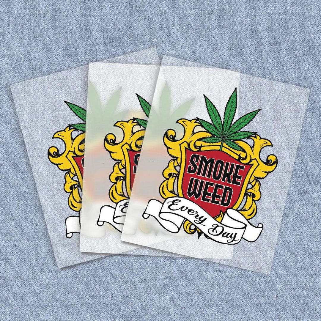 Smoke Weed Every Day, DTF Heat Transfer, Iron-on Transfer, Direct-to ...
