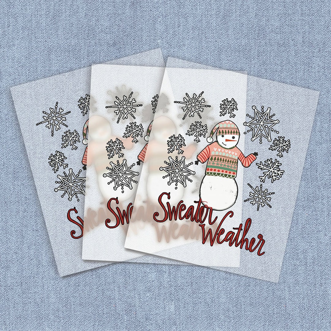 Sweater Weather DTF Heat Transfer, Snowman Iron-on Transfer, Direct-to ...