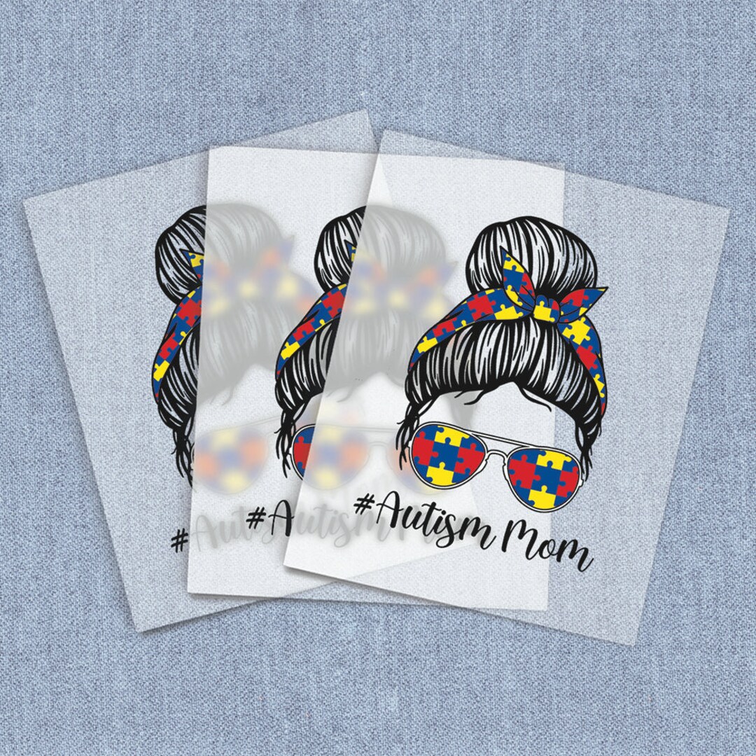 Mom Life Bun DTF Heat Transfer, Autism Mom Bun Direct-to-film Iron-on ...