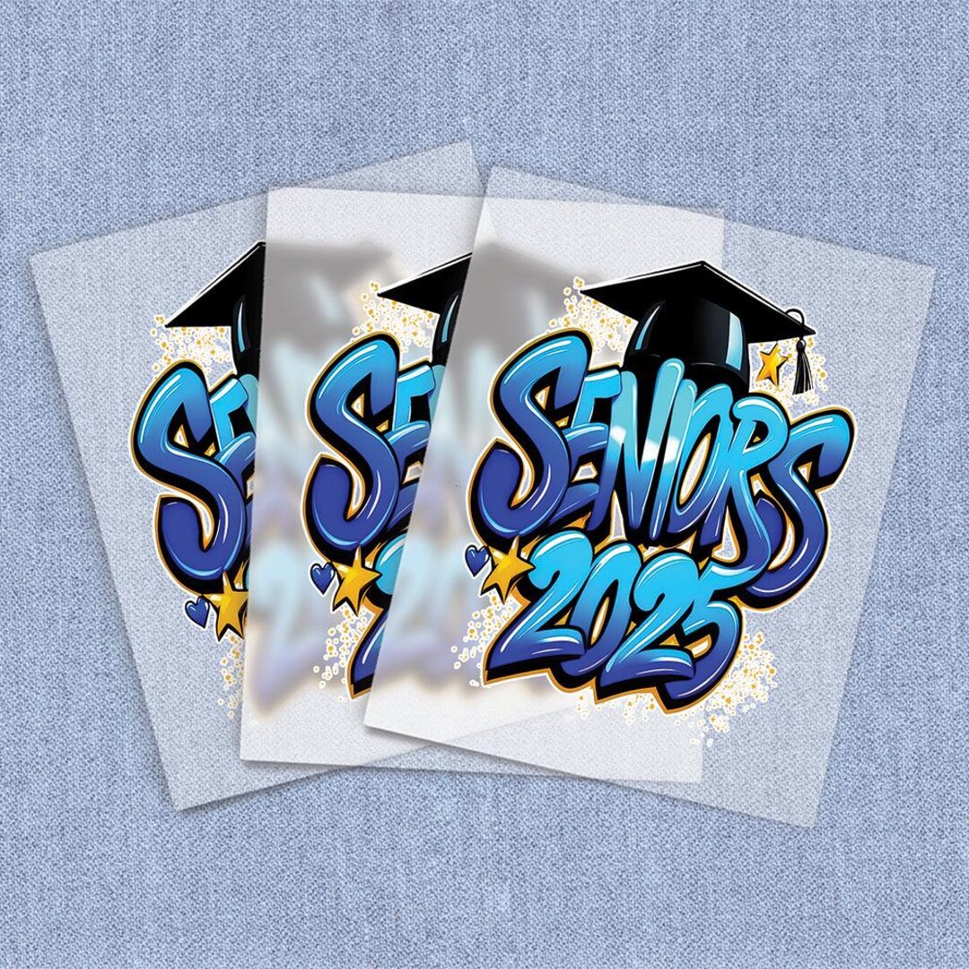 Seniors 2025, DTF Heat Transfer, Iron-on Transfer, Direct-to-film Home ...
