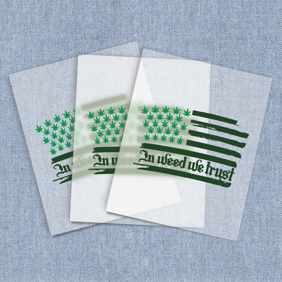 In Weed We Trust Iron-on Heat Transfer, Pot Leaf Flag DTF Transfers ...