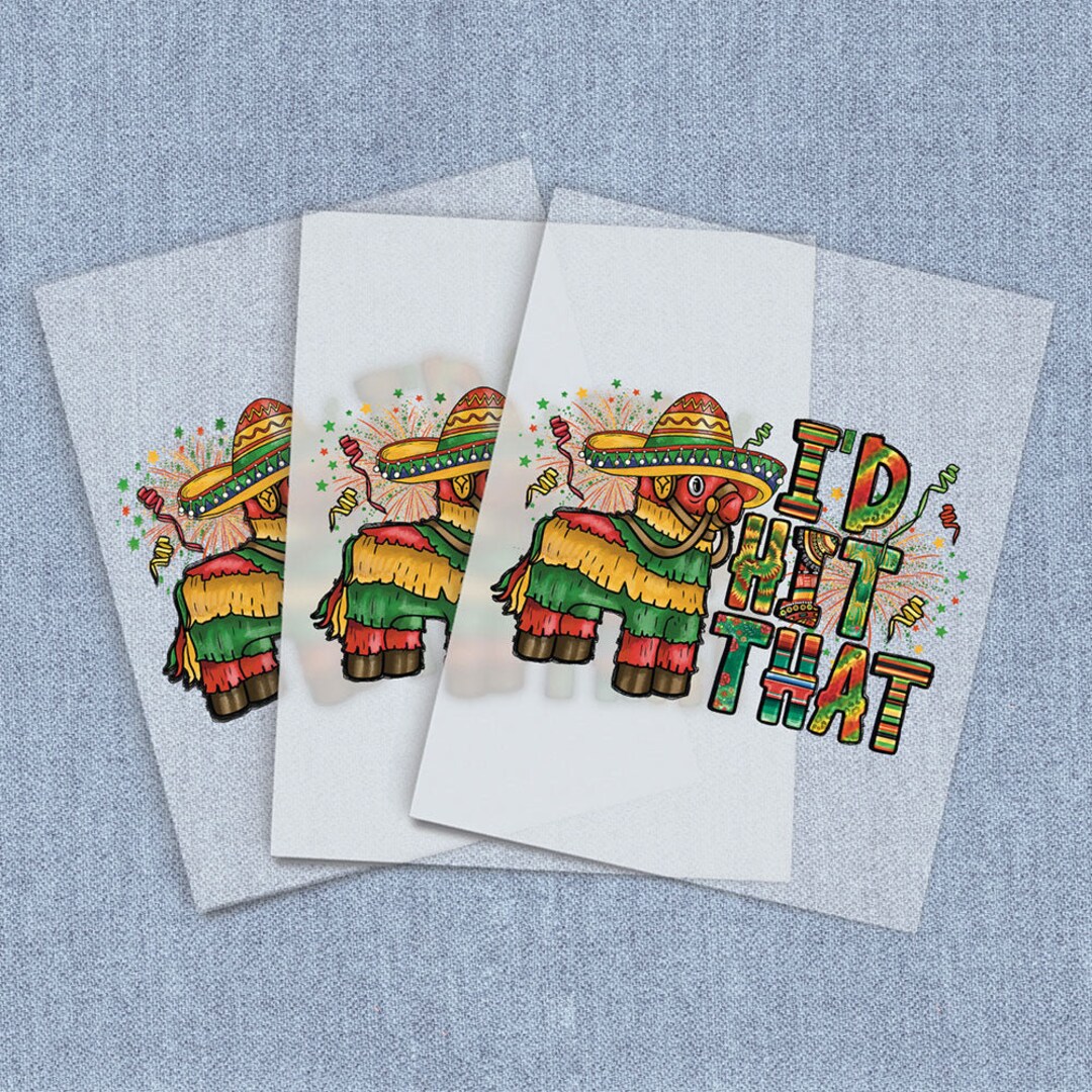 I'd Hit That DTF Heat Transfer, Iron-on Transfer, Pinata Direct-to-film ...