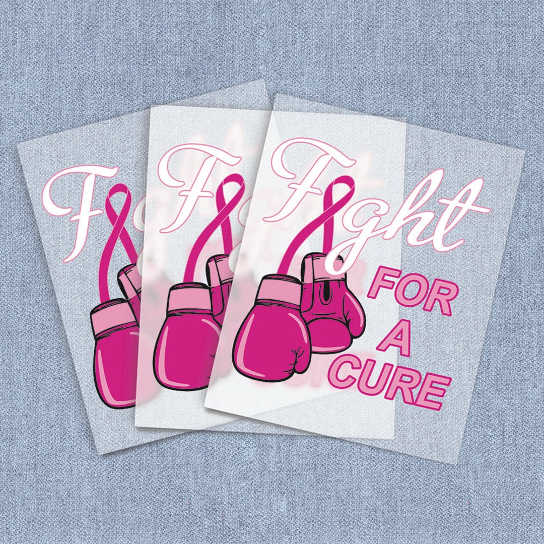 Breast Cancer Awareness DTF Heat Transfer, Fight for a Cure, Pink ...