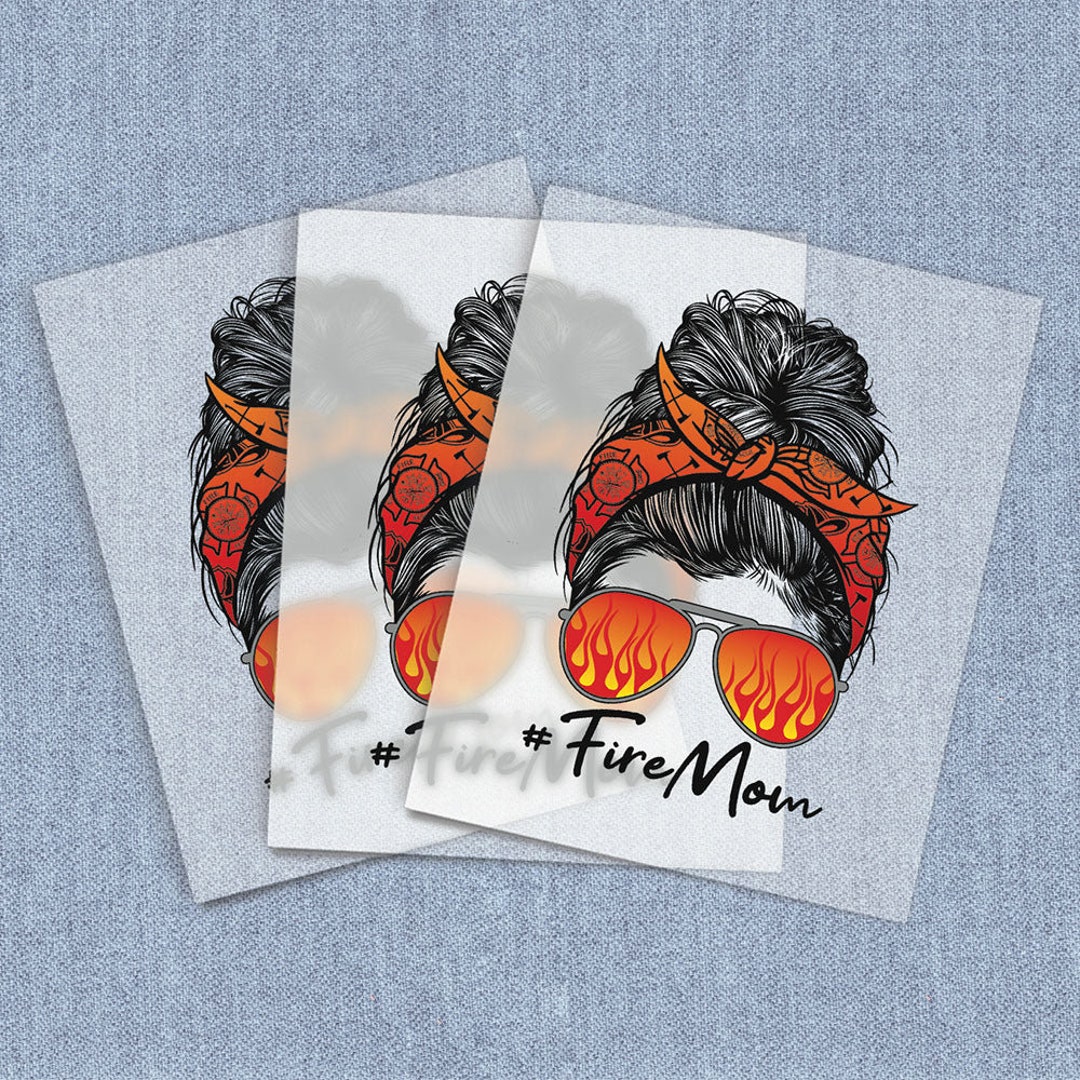 Fire Mom DTF Heat Transfer, Fireman Iron-on Transfer, Mom Bun Direct-to ...