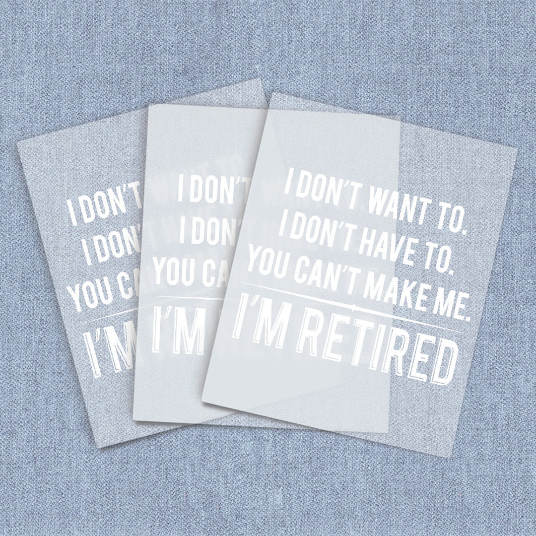 Humor and Novelty DTF Heat Transfer, Retired Direct-to-film Iron-on ...