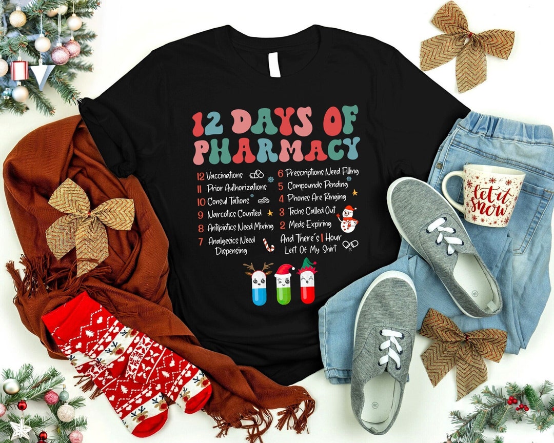 12 Days of Pharmacy Shirt, Pharmacy Technician Shirt, Funny Christmas ...