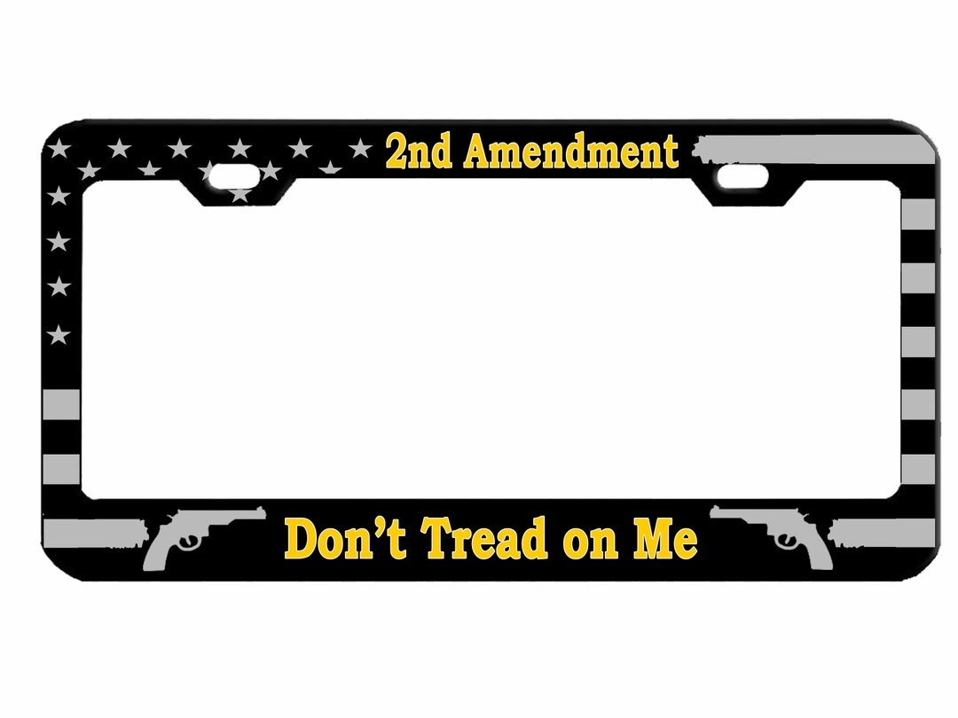 2nd Amendment Don't Tread on Me With American Flag Design Car License ...